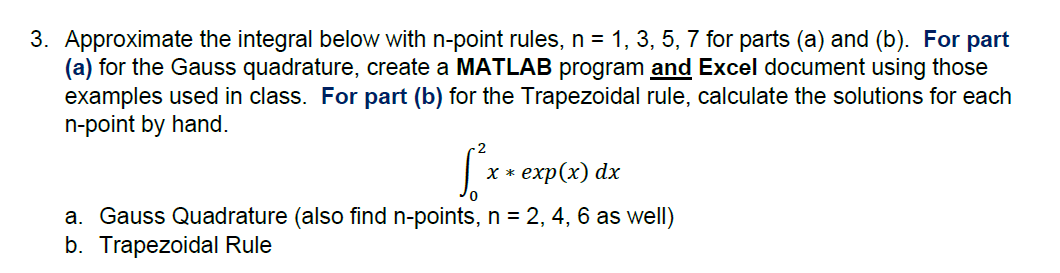 Solved 3. Approximate the integral below with n-point rules, | Chegg.com