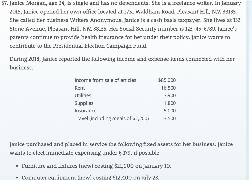 Solved 57. Janice Morgan, age 24, is single and has no | Chegg.com