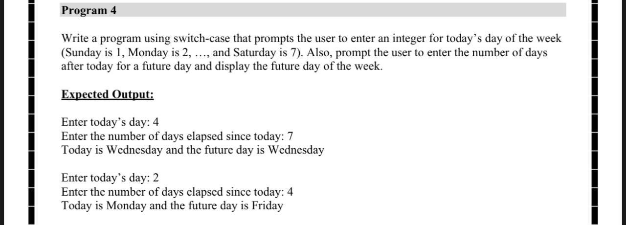 Solved Program 4 Write a program using switch-case that | Chegg.com