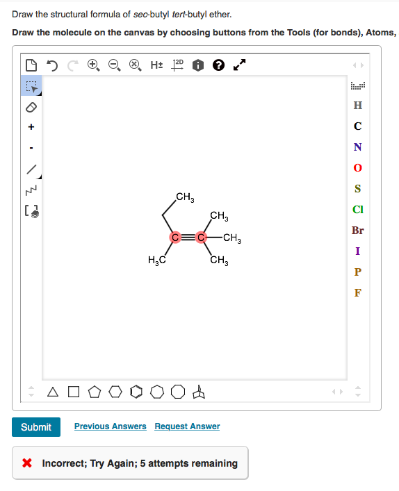 Solved Draw The Structural Formula Of Sec Butyl Tert Butyl