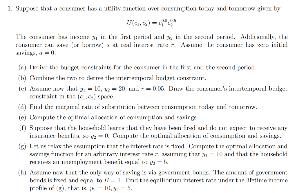 Solved 1 Suppose That A Consumer Has A Utility Function