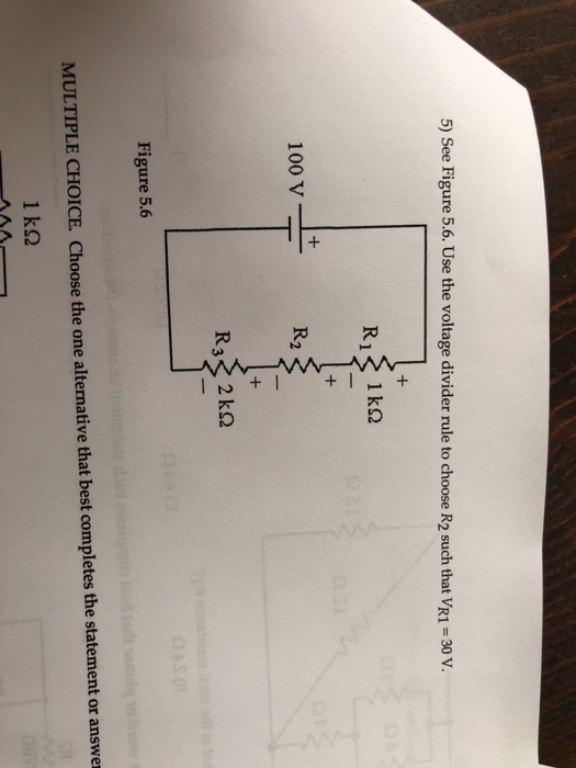 Solved Use voltage divider rule to choose R2 and VR1 equals | Chegg.com