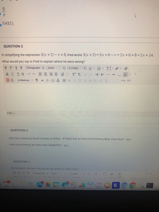 Solved Y 54321 QUESTION 2 In simplifying the expression 3(x | Chegg.com