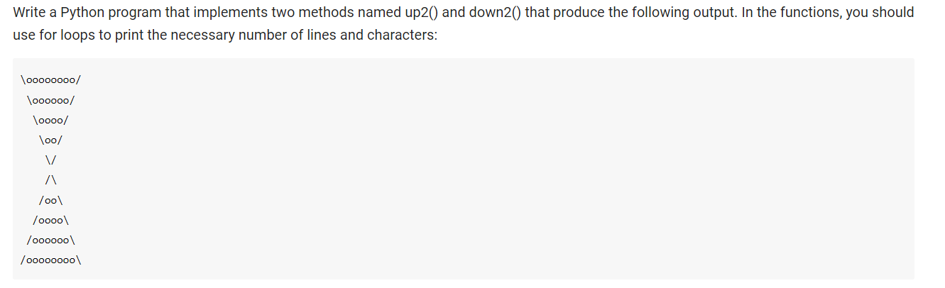 Solved Write a Python program that implements two methods | Chegg.com