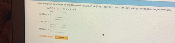 Solved cos(2u), and tan(2u) using the double-angle formulas. | Chegg.com