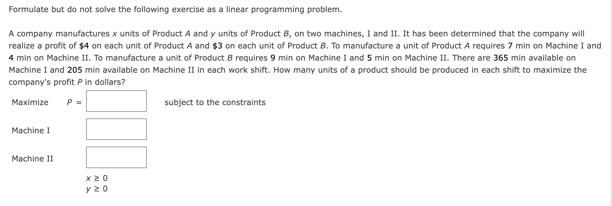Solved Formulate but do not solve the following exercise as | Chegg.com