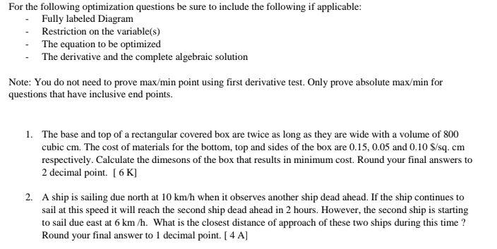 Solved For the following optimization questions be sure to | Chegg.com