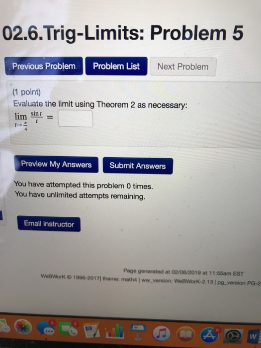 Solved 02.6.Trig-Limits: Problem 1 Previous Problem Problem | Chegg.com