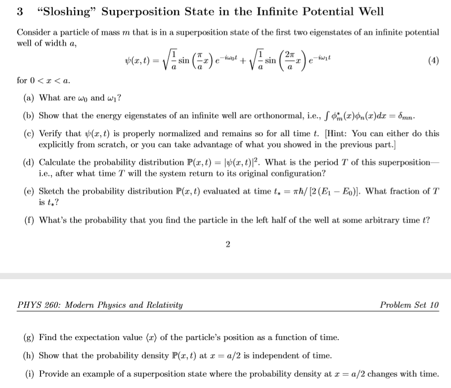 Solved 3 “Sloshing” Superposition State in the Infinite | Chegg.com