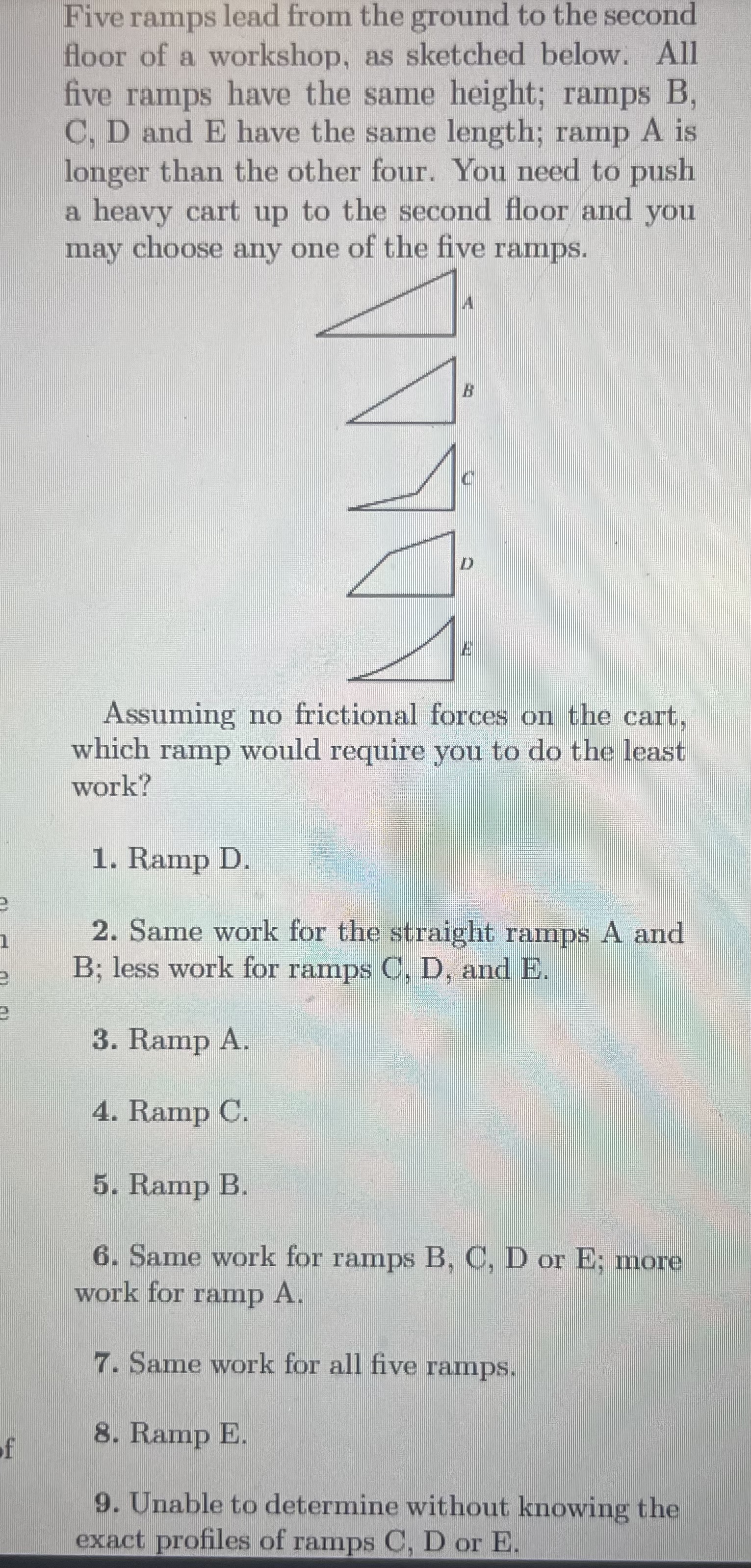 Solved Five ramps lead from the ground to the second floor | Chegg.com