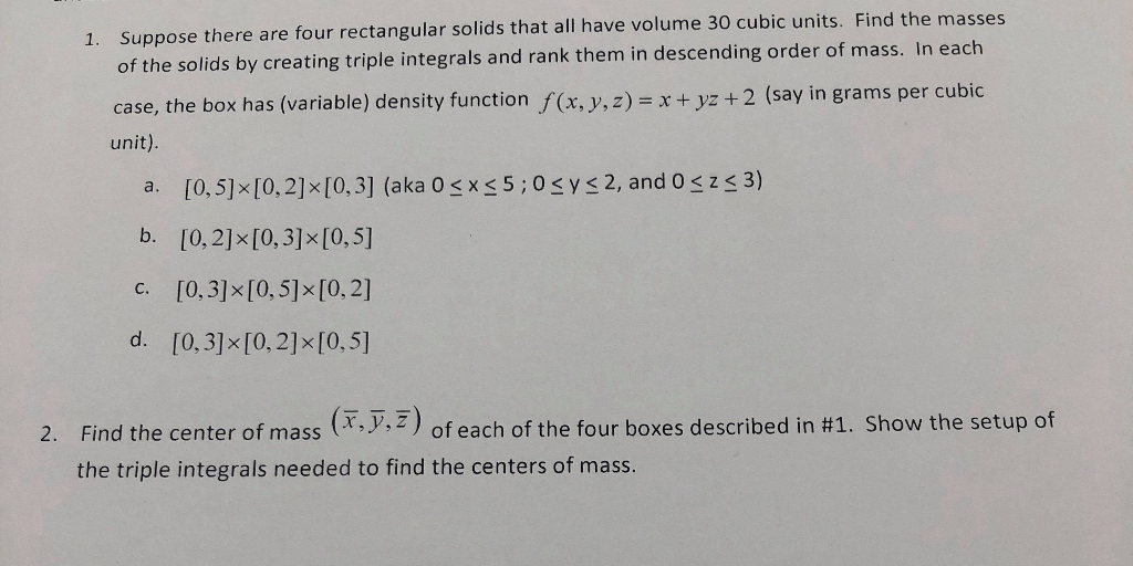 Solved 1. Suppose there are four rectangular solids that all | Chegg.com