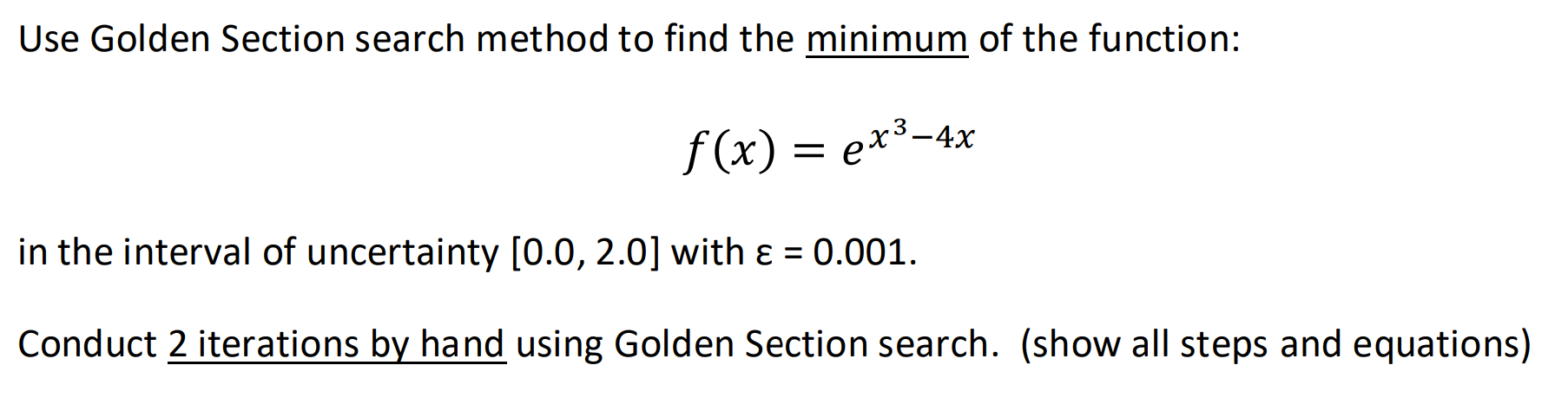Solved Use Golden Section search method to find the minimum | Chegg.com