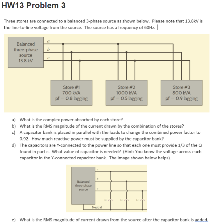 Solved HW13 Problem 3 Three stores are connected to a | Chegg.com