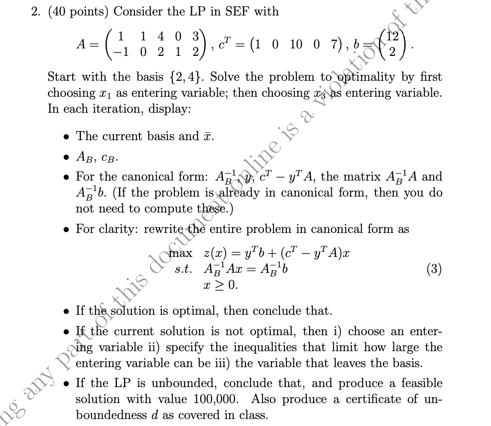 Solved 2. (40 points) Consider the LP in SEF with | Chegg.com