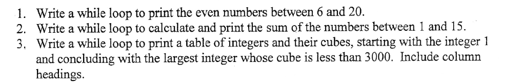 Solved 1 2 3 Write A While Loop To Print The Even Numbers 0405