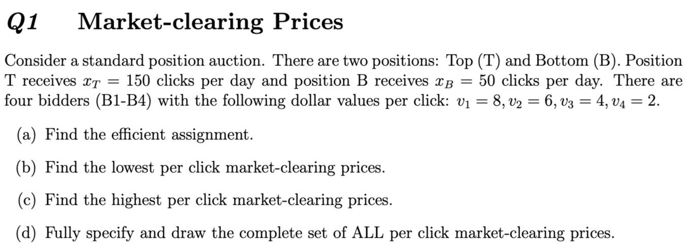 Solved Q1 Market-clearing Prices a Consider a standard | Chegg.com