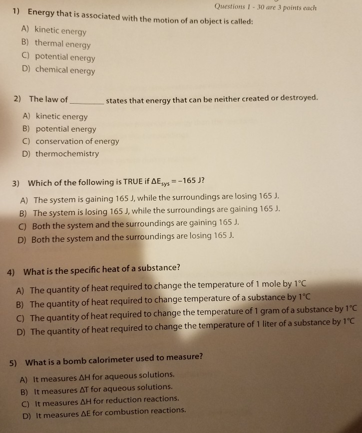 Solved Questions 1- 30 are 3 points each 1) Energy that is | Chegg.com