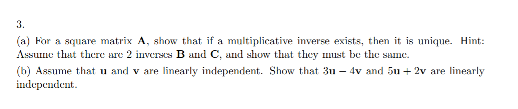 Solved 3. (a) For a square matrix A, show that if a | Chegg.com