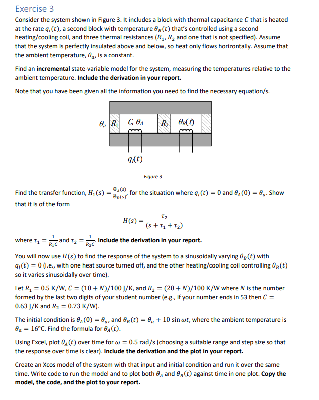 Solved Exercise 3 Consider the system shown in Figure 3 . It | Chegg.com