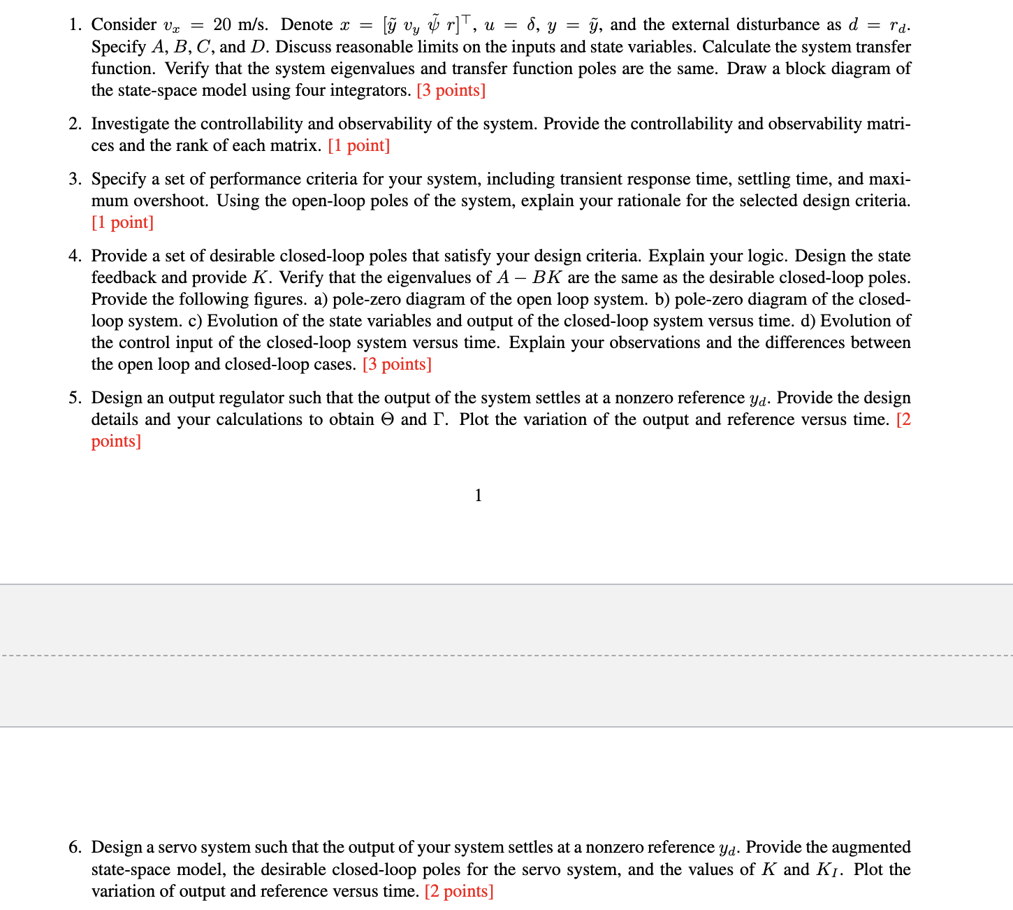 Solved Lateral dynamics of a vehicle are represented as the | Chegg.com