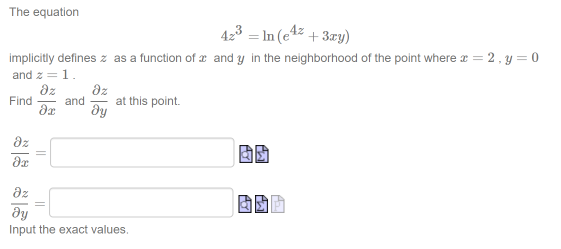 Solved The equation 4z3=ln(e4z+3xy) implicitly defines z as | Chegg.com