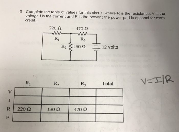 Solved 3- Complete the table of values for this circuit: | Chegg.com