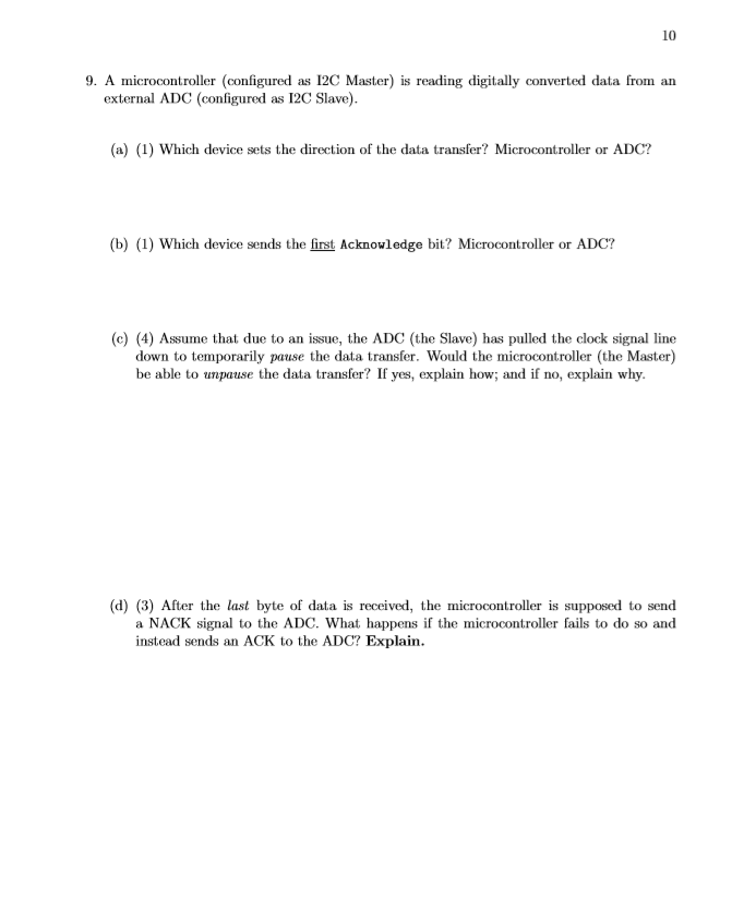 Solved 9. A microcontroller configured as 12C Master) is | Chegg.com