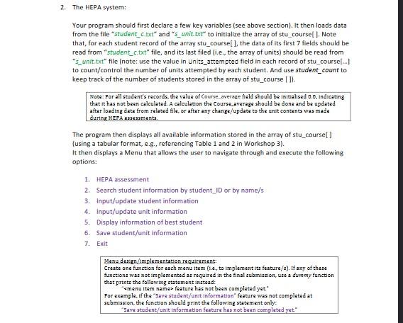 The tasks: Design and implement (in C) the following | Chegg.com