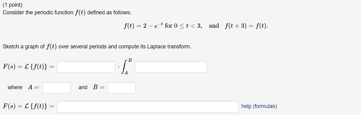 Solved (1 point) Consider the periodic function f(t) defined | Chegg.com