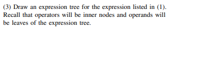 Solved (1) Given 82%5+2x, depict how we can use a stack to | Chegg.com
