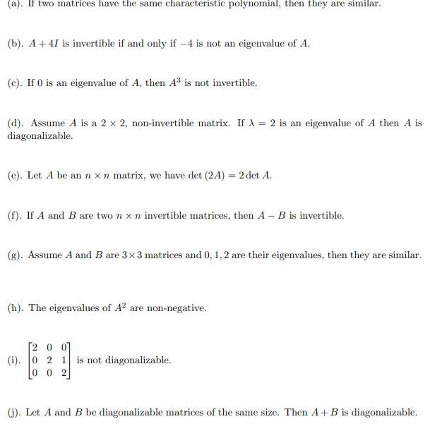 Solved (a). If two matrices have the same characteristic | Chegg.com