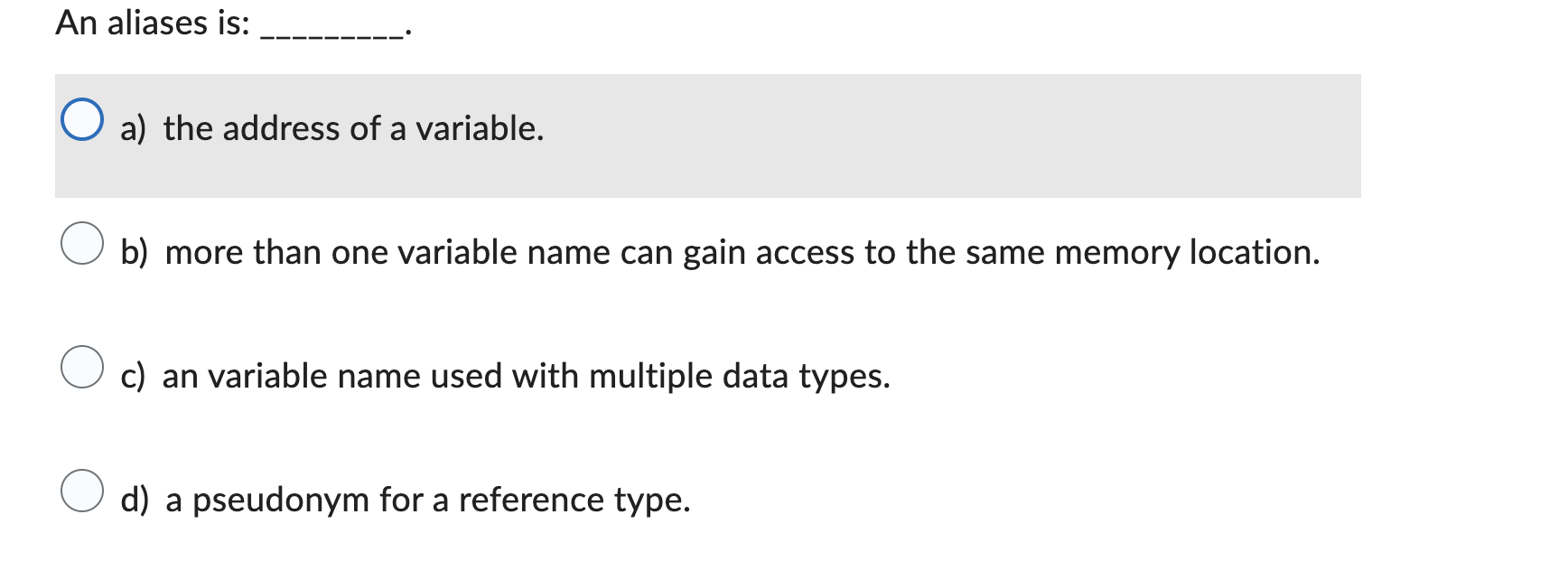 Solved A programming language is strongly typed if a) it | Chegg.com