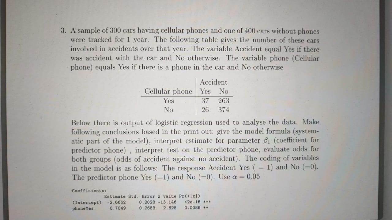 3. A sample of 300 cars having cellular phones and | Chegg.com