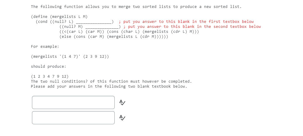 Solved The following function allows you to merge two sorted | Chegg.com