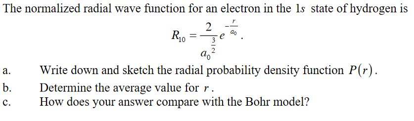 Solved The normalized radial wave function for an electron | Chegg.com