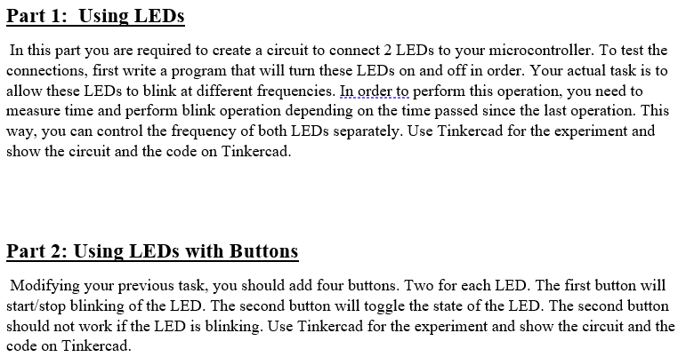 Solved Part 1: Using LEDs In this part you are required to | Chegg.com