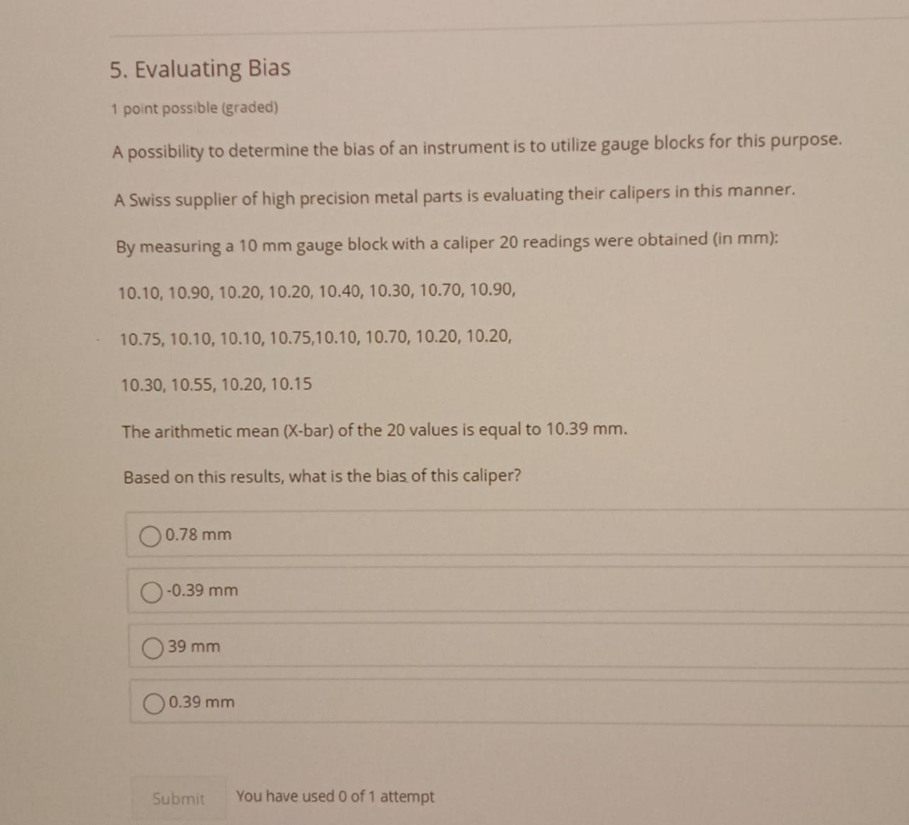 Solved 5. Evaluating Bias 1 point possible (graded) A | Chegg.com