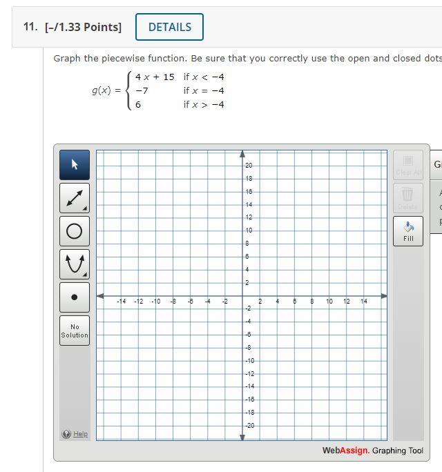 Solved 11. [-/1.33 Points) DETAILS Graph the piecewise | Chegg.com