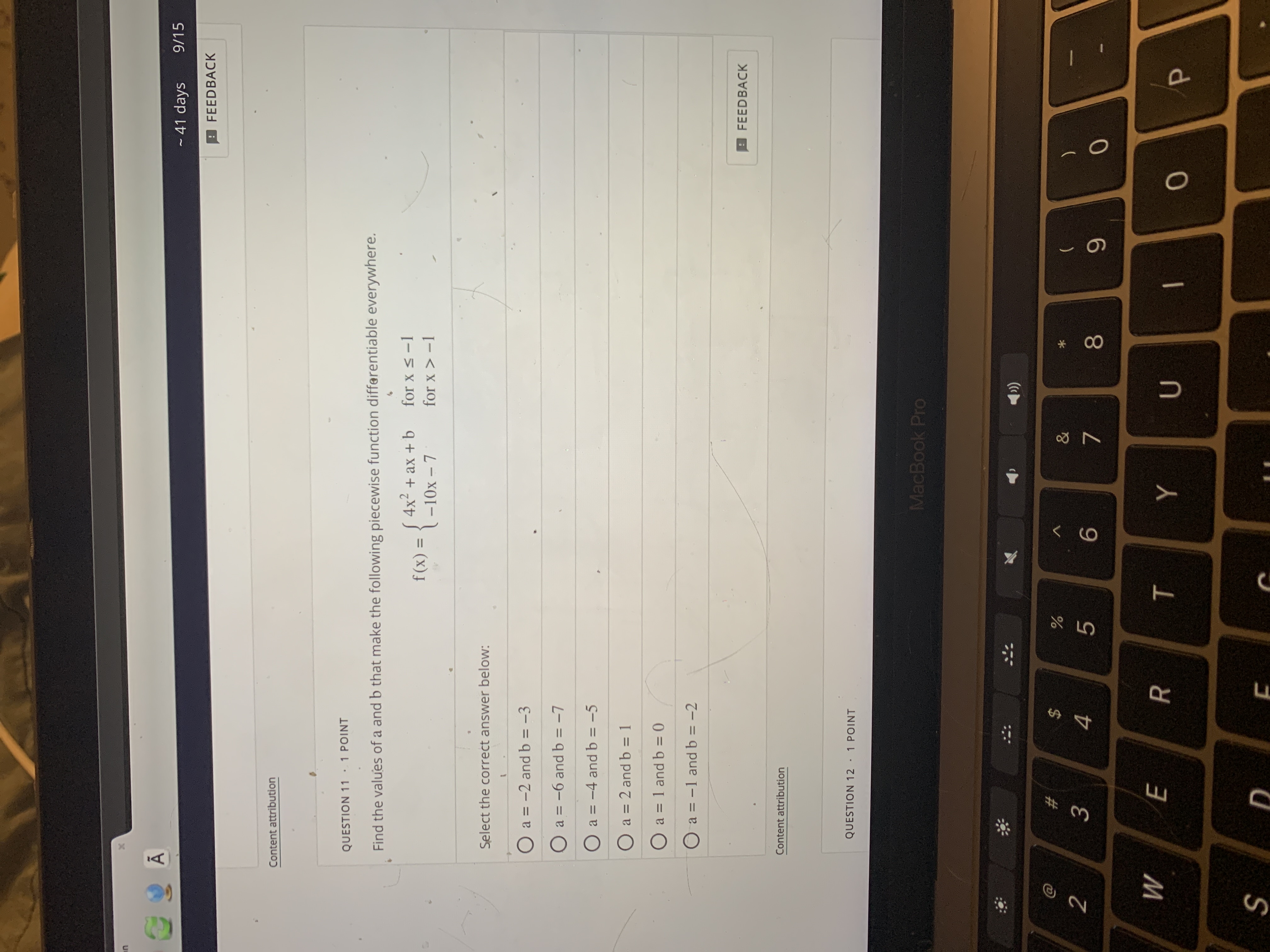 Solved QUESTION 11 * 1 ﻿POINTFind the values of a and b | Chegg.com