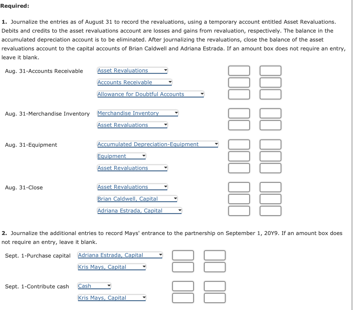 Solved 1. Journalize the entries as of August 31 to record | Chegg.com