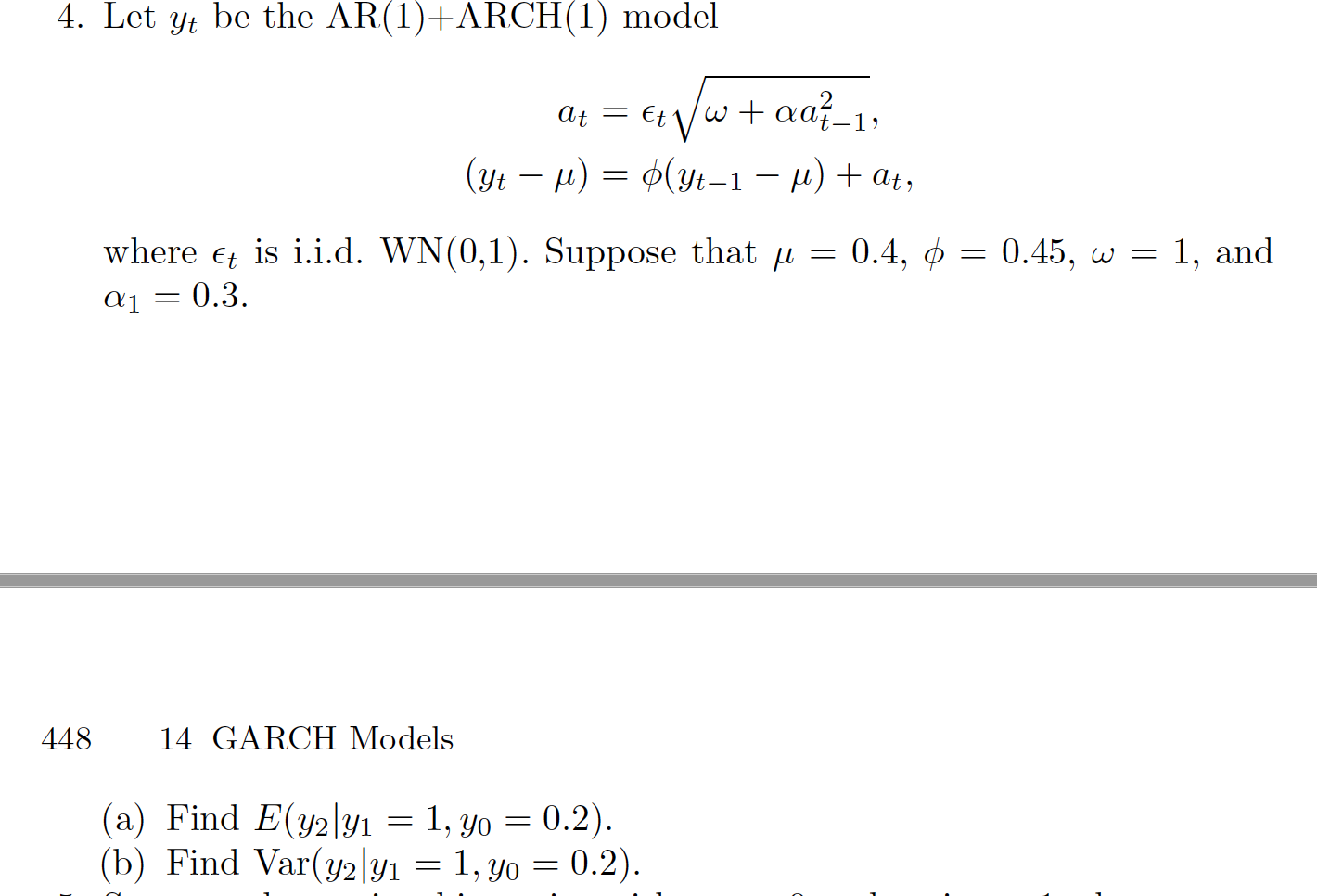 Solved 4. Let yt be the AR(1)+ARCH(1) model | Chegg.com