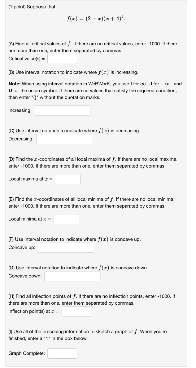 Solved (1 point) Suppose that f(x)=(2−x)(x+4)2. (A) Find all | Chegg.com