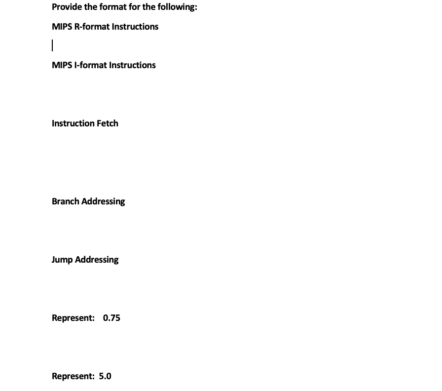 Solved Provide the format for the following: MIPS R-format | Chegg.com