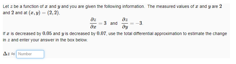 Solved Let z be a function of x and y and you are given the | Chegg.com