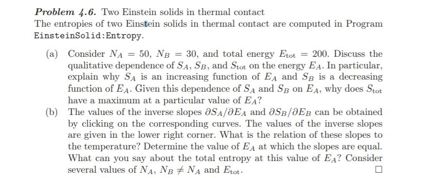 Solved Problem 4.6. Two Einstein solids in thermal contact | Chegg.com