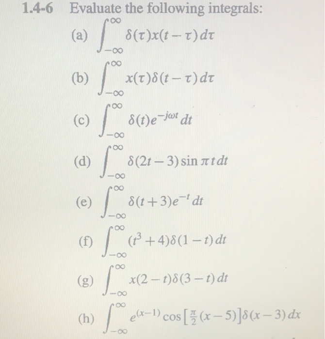 Solved 1.4-6 Evaluate the following integrals: (a) | | Chegg.com