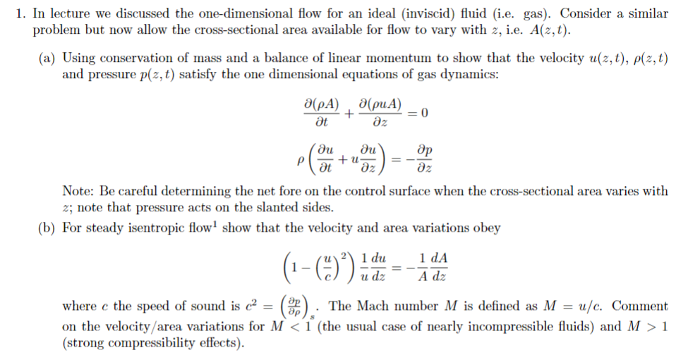 Solved In lecture we discussed the one-dimensional flow for | Chegg.com
