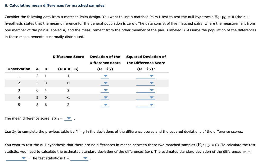 Solved 6. Calculating mean differences for matched samples | Chegg.com