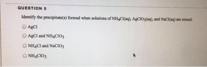 Solved Identify the precipitate(s) formed when solutions of | Chegg.com