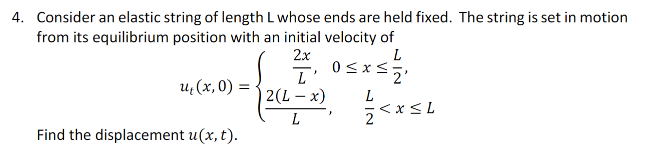 Solved Consider an elastic string of length L whose ends are | Chegg.com